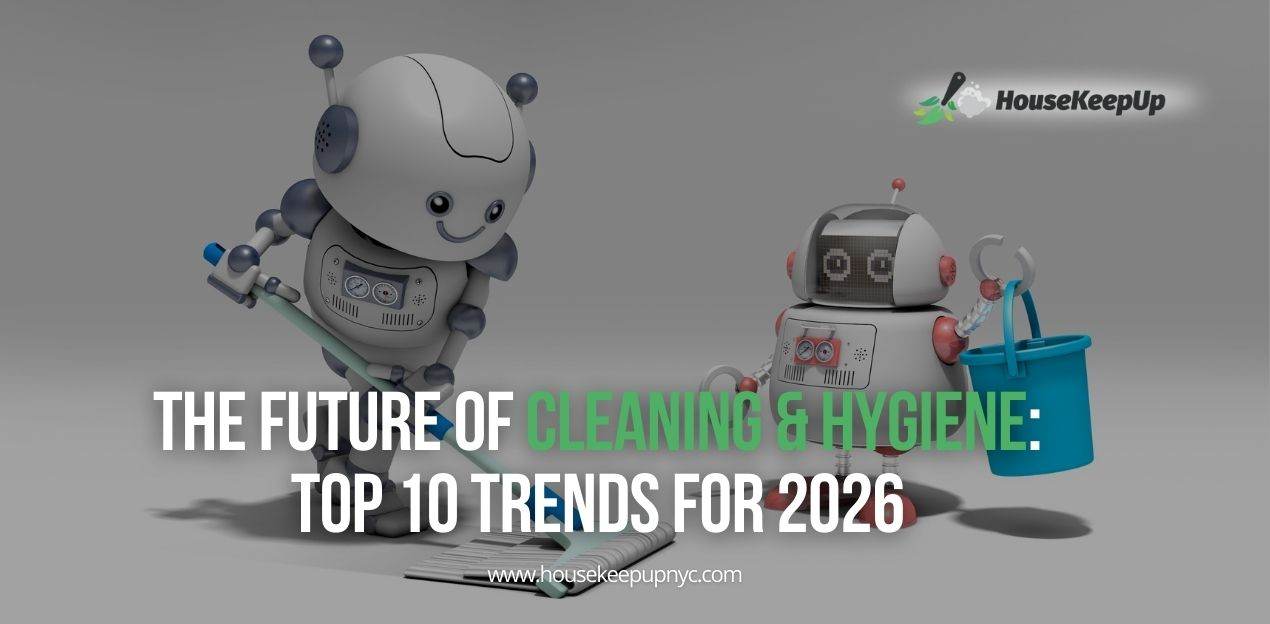 The Future of Cleaning & Hygiene: Top 10 Trends for 2026
